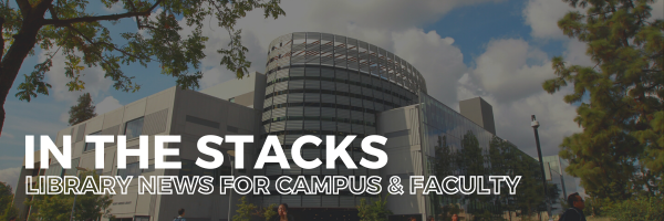 IN THE STACKS: Library News for Campus & Faculty, August 2023 – Fresno ...